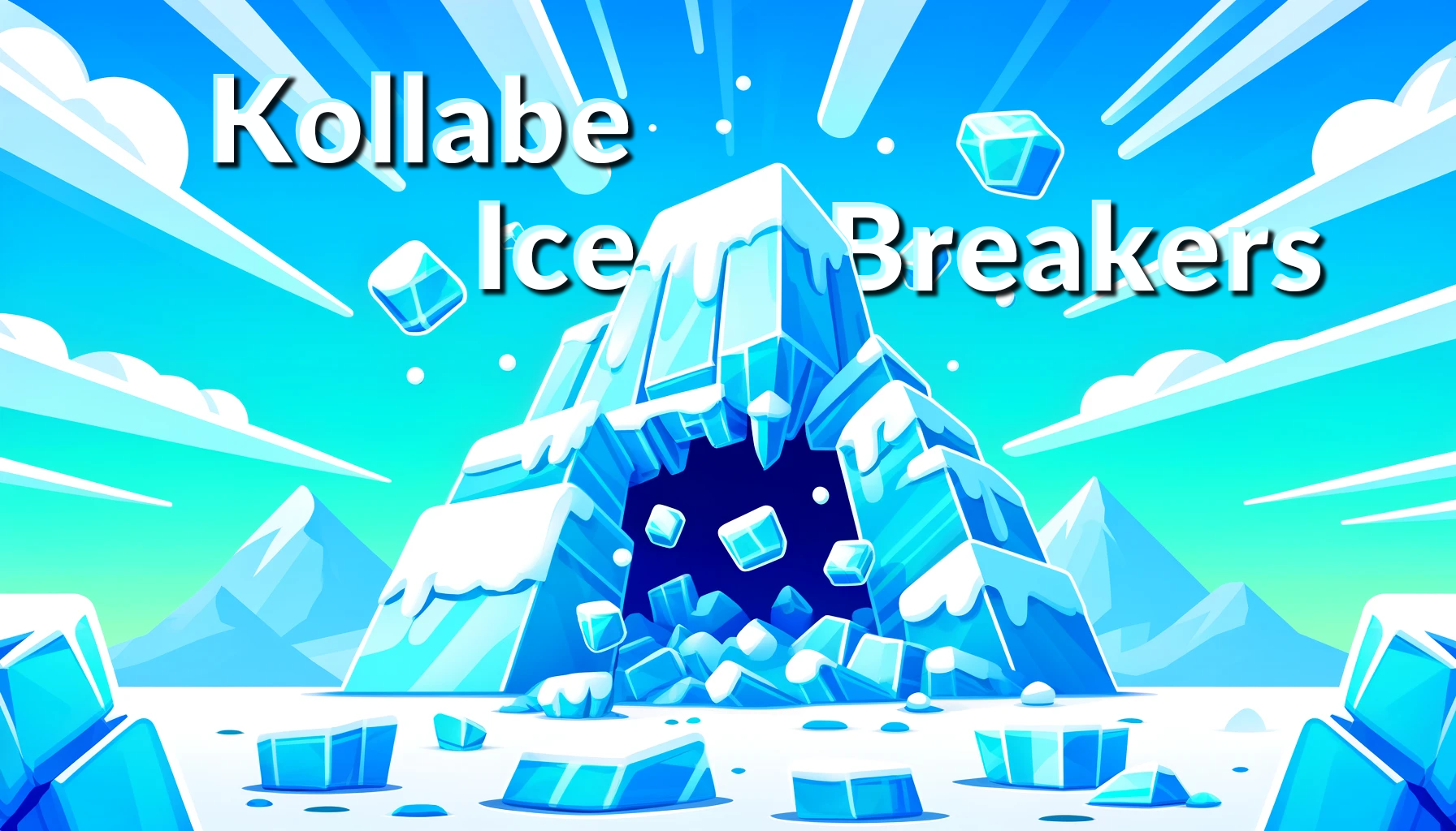 Icebreaker Tool - Kollabe